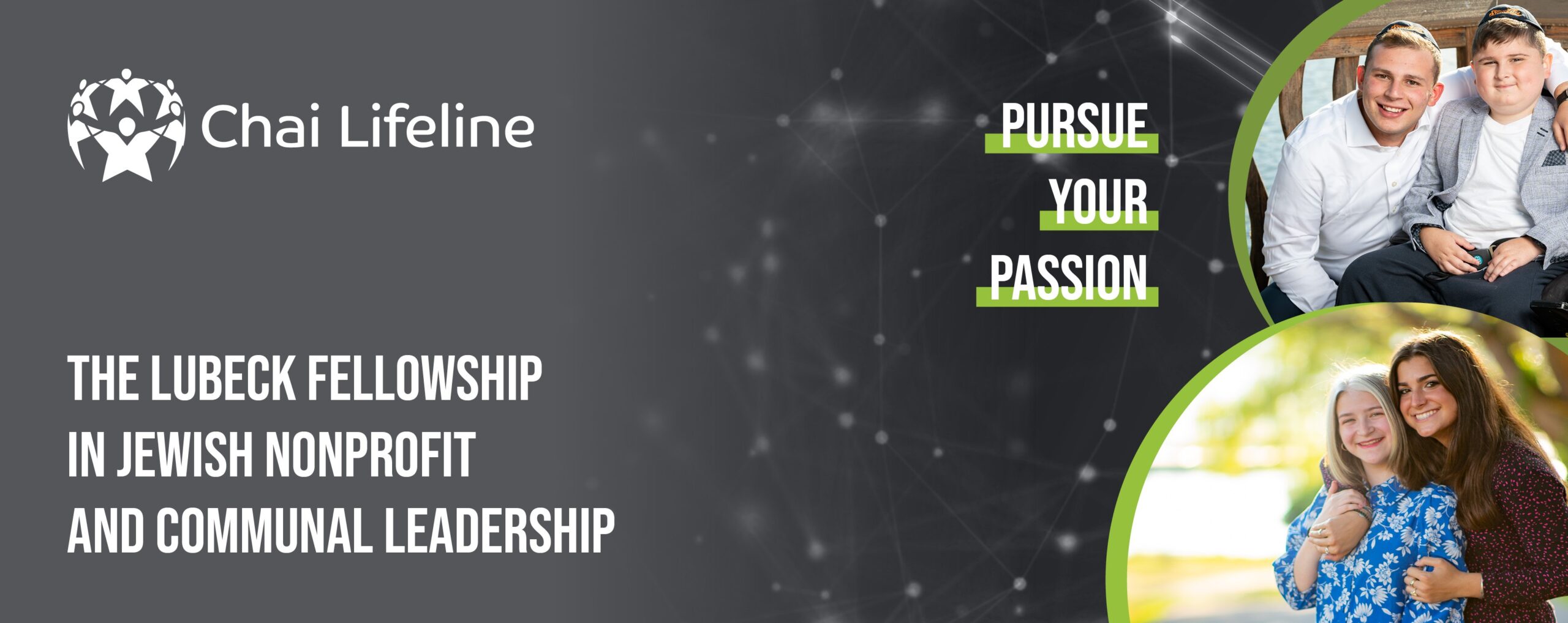 Training the Next Generation of Jewish Leaders: Chai Lifeline Launches Lubeck Fellowship in ...